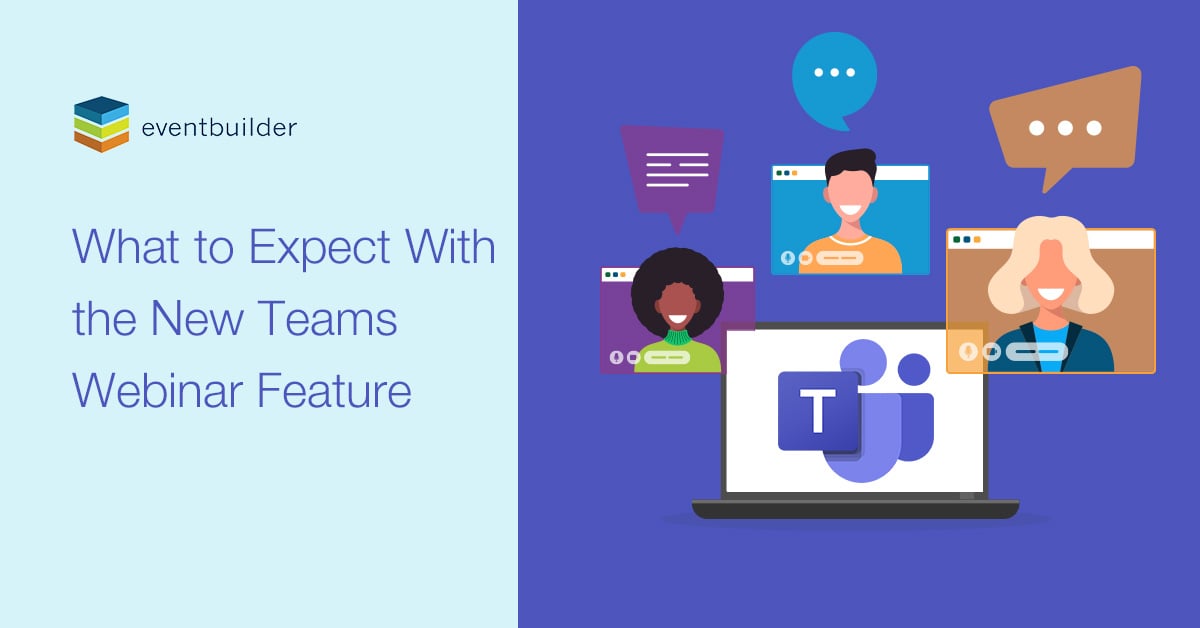 How to Choose the Right Microsoft Teams Meeting For Your Event